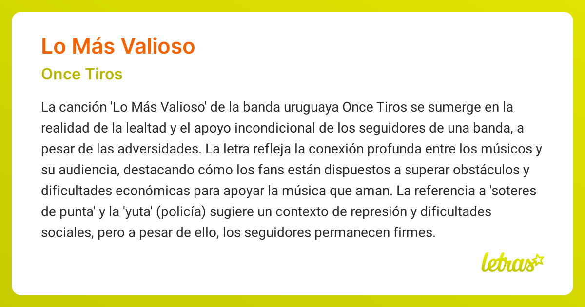 Significado de la canción LO MÁS VALIOSO (Once Tiros) - LETRAS.COM