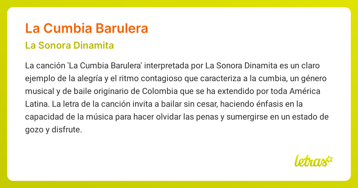 Significado de la canción LA CUMBIA BARULERA (La Sonora Dinamita) - LETRAS.COM