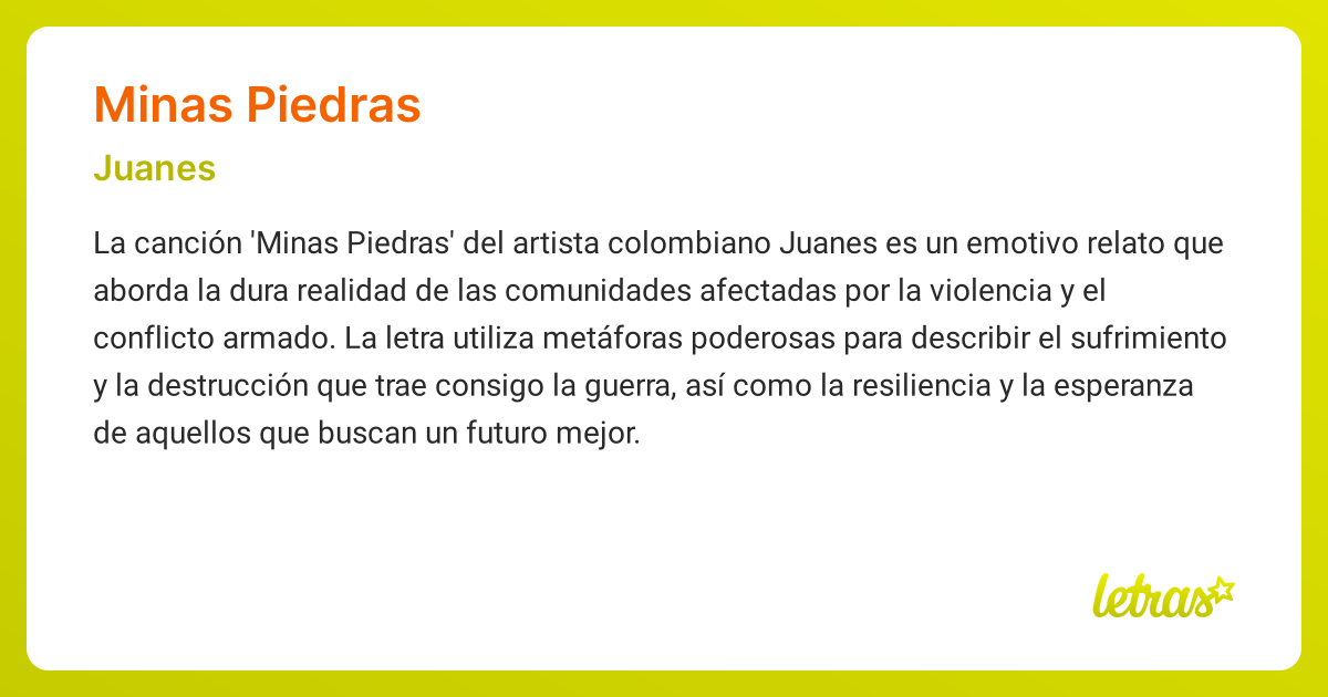 Significado de la canción MINAS PIEDRAS (Juanes) - LETRAS.COM
