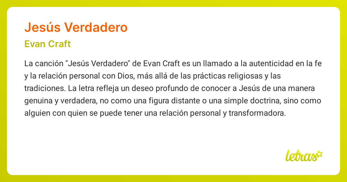 Significado de la canción JESÚS VERDADERO (Evan Craft) - LETRAS.COM