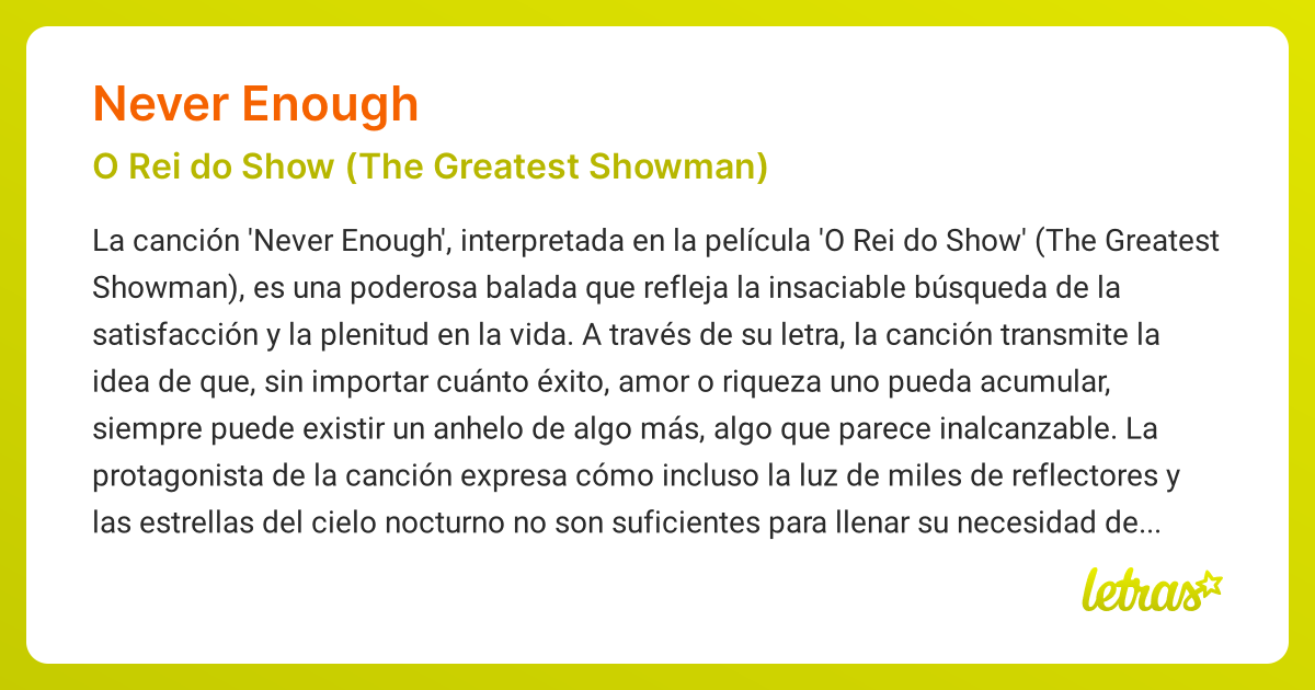 Significado de la canción NEVER ENOUGH (O Rei do Show (The Greatest ...