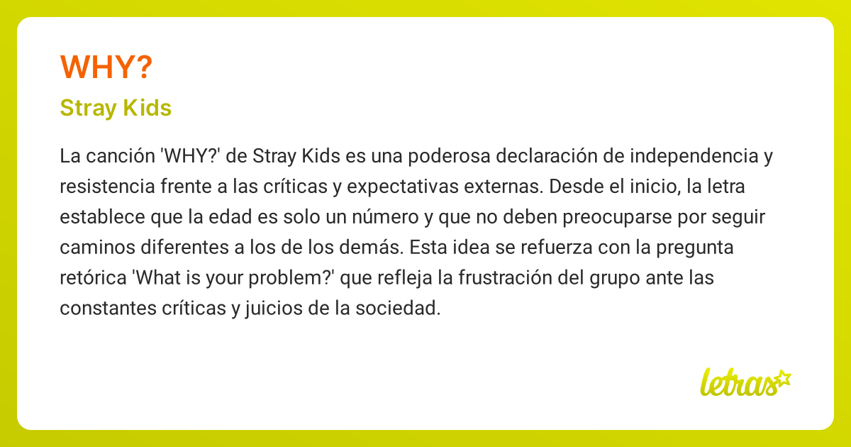Significado de la canción WHY? (Stray Kids) - LETRAS.COM