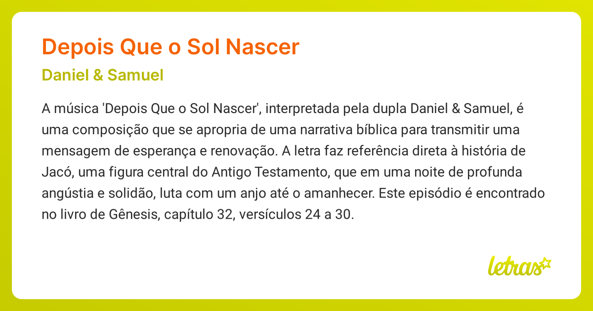 Significado da música DEPOIS QUE O SOL NASCER (Daniel & Samuel ...