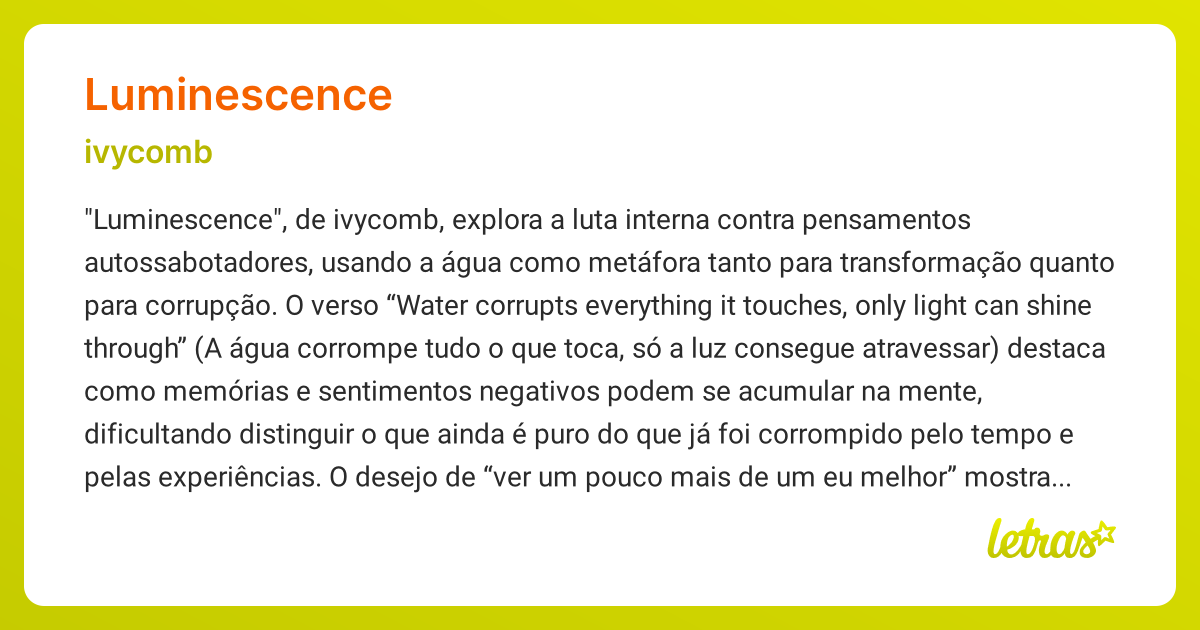 Significado da música LUMINESCENCE (ivycomb) - LETRAS.MUS.BR