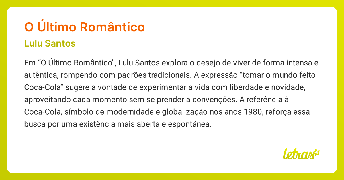Significado da música O ÚLTIMO ROMÂNTICO (Lulu Santos) - LETRAS.MUS.BR