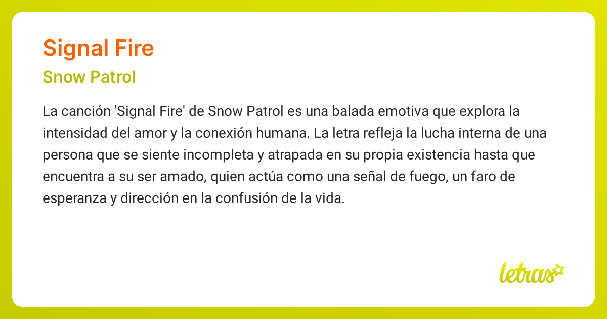Significado de la canción SIGNAL FIRE (Snow Patrol) - LETRAS.COM