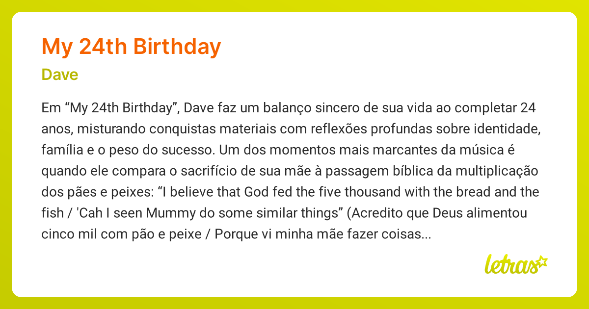 Significado da música MY 24TH BIRTHDAY (Dave) - LETRAS.MUS.BR