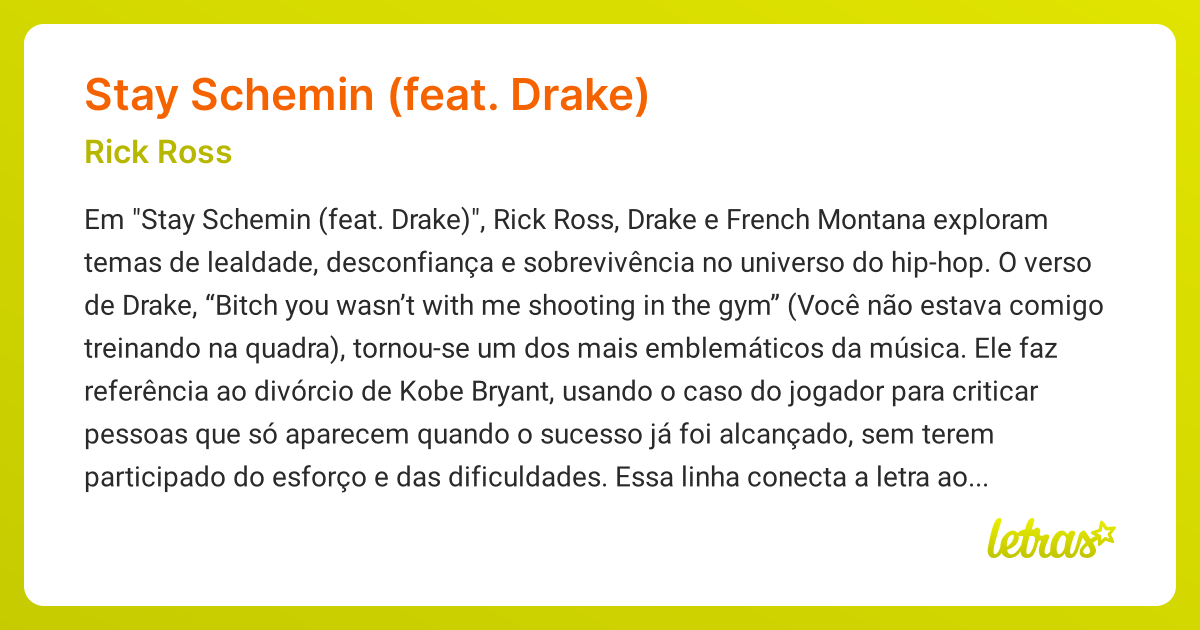 Significado da música STAY SCHEMIN (FEAT. DRAKE) (Rick Ross) - LETRAS ...