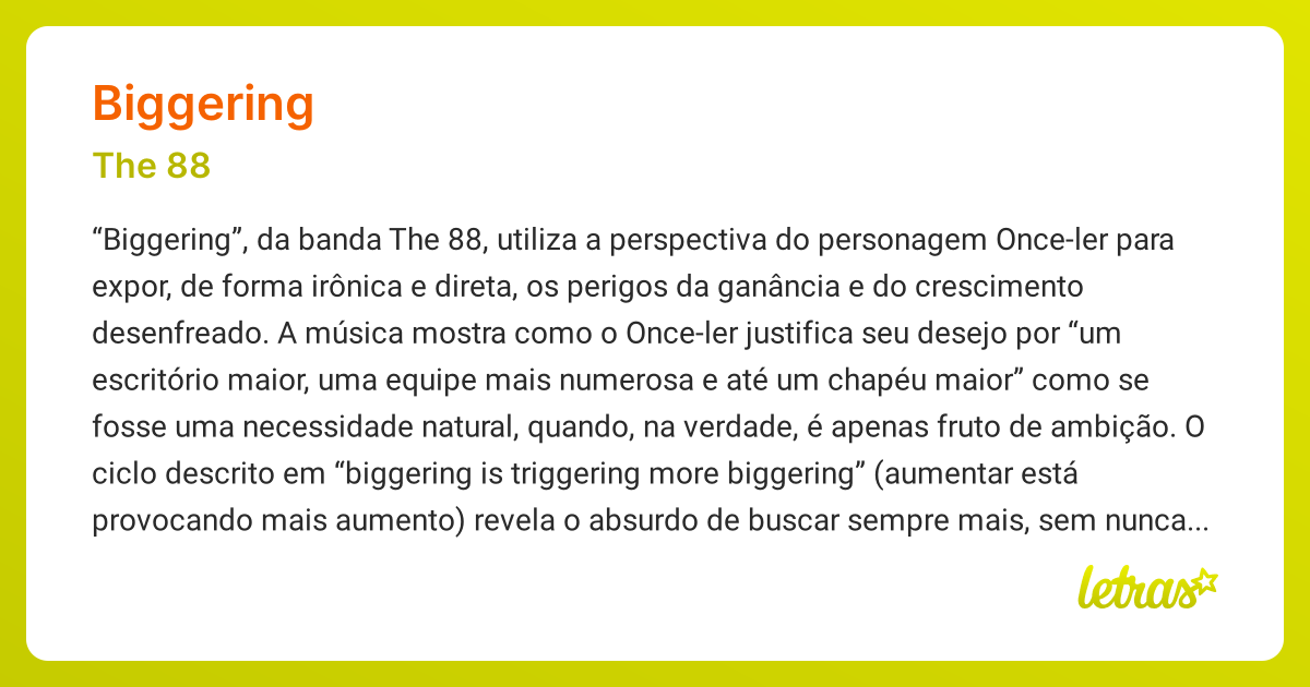 Significado da música BIGGERING (The 88) - LETRAS.MUS.BR