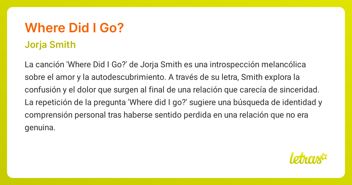Significado de la canción WHERE DID I GO? (Jorja Smith) - LETRAS.COM