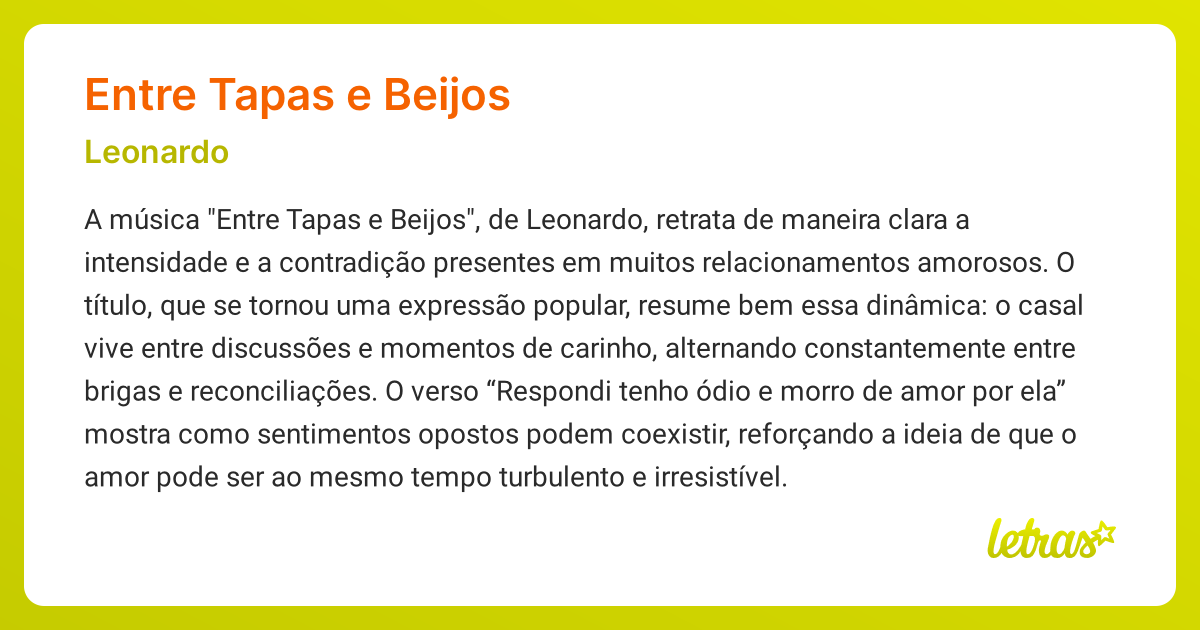 Significado da música ENTRE TAPAS E BEIJOS (Leonardo) - LETRAS.MUS.BR