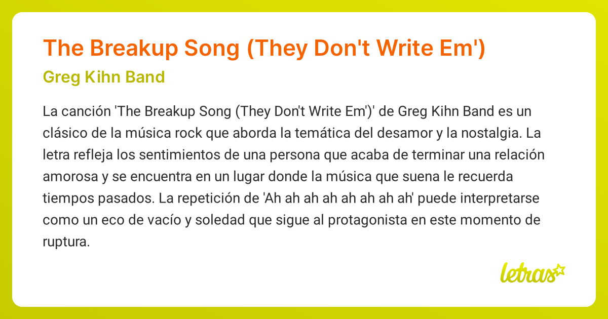 Significado de la canción The Breakup Song (They Don't Write Em') (Greg ...