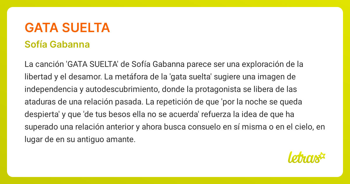 Significado de la canción GATA SUELTA (Sofía Gabanna) - LETRAS.COM