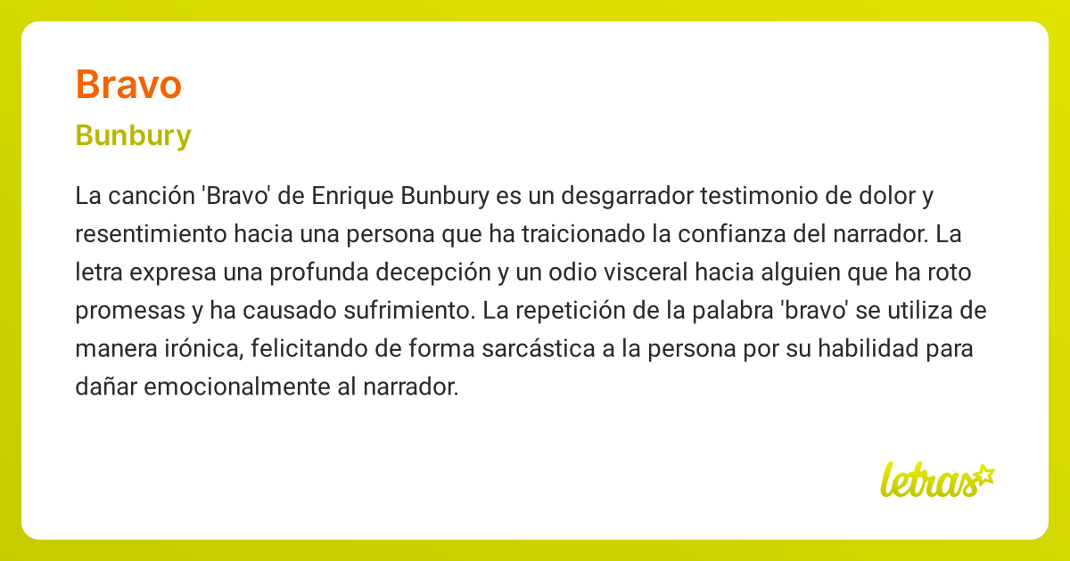 Significado de la canción BRAVO (Bunbury) - LETRAS.COM