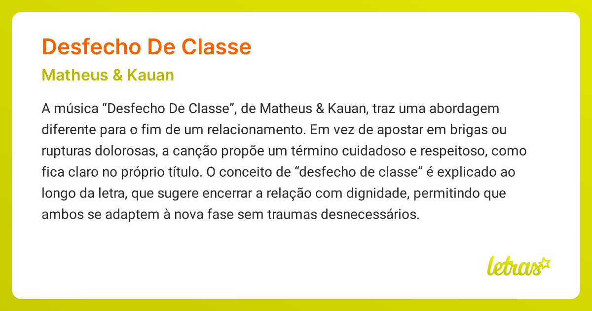 Significado da música DESFECHO DE CLASSE (Matheus & Kauan) - LETRAS.MUS.BR