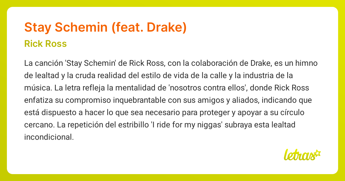 Significado de la canción STAY SCHEMIN (FEAT. DRAKE) (Rick Ross ...
