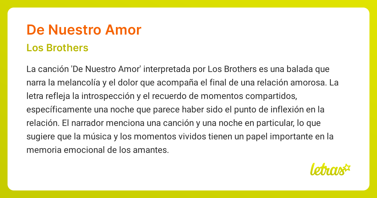 Significado de la canción DE NUESTRO AMOR (Los Brothers) - LETRAS.COM