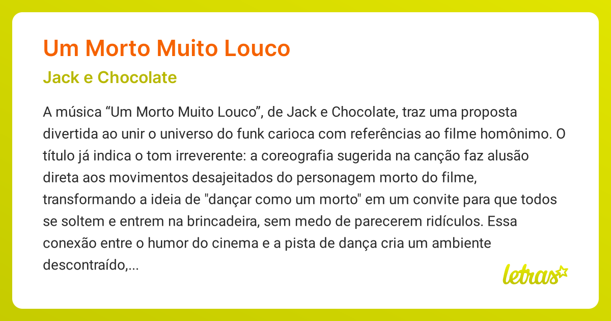 Significado da música UM MORTO MUITO LOUCO (Jack e Chocolate) - LETRAS.MUS.BR