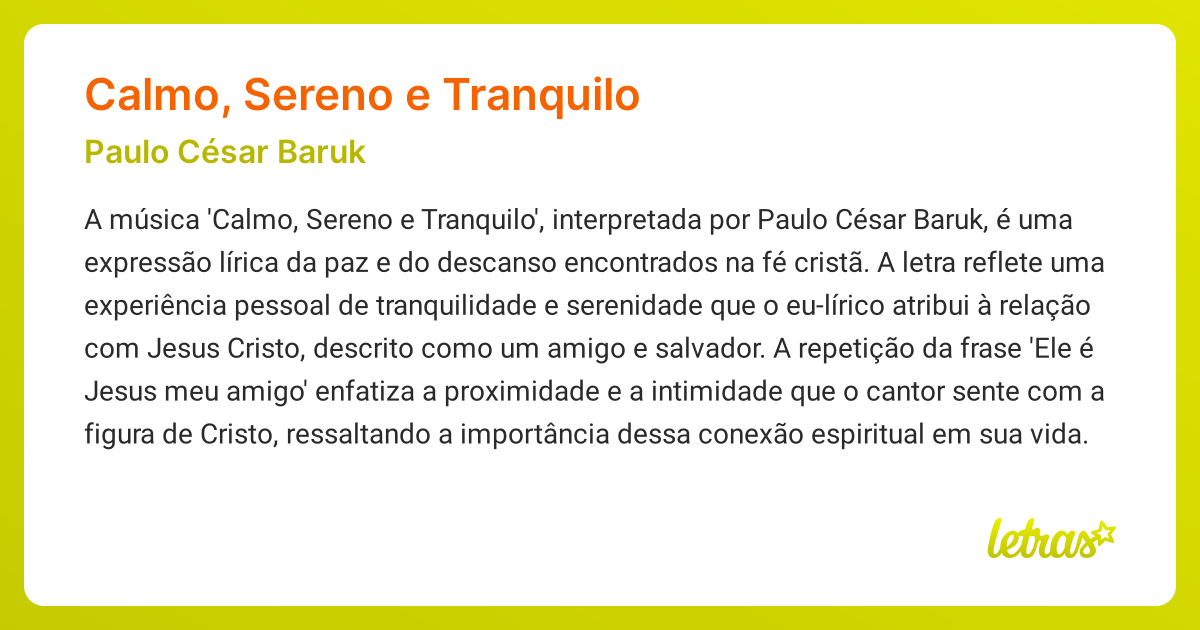 Significado da música CALMO, SERENO E TRANQUILO (Paulo César Baruk ...