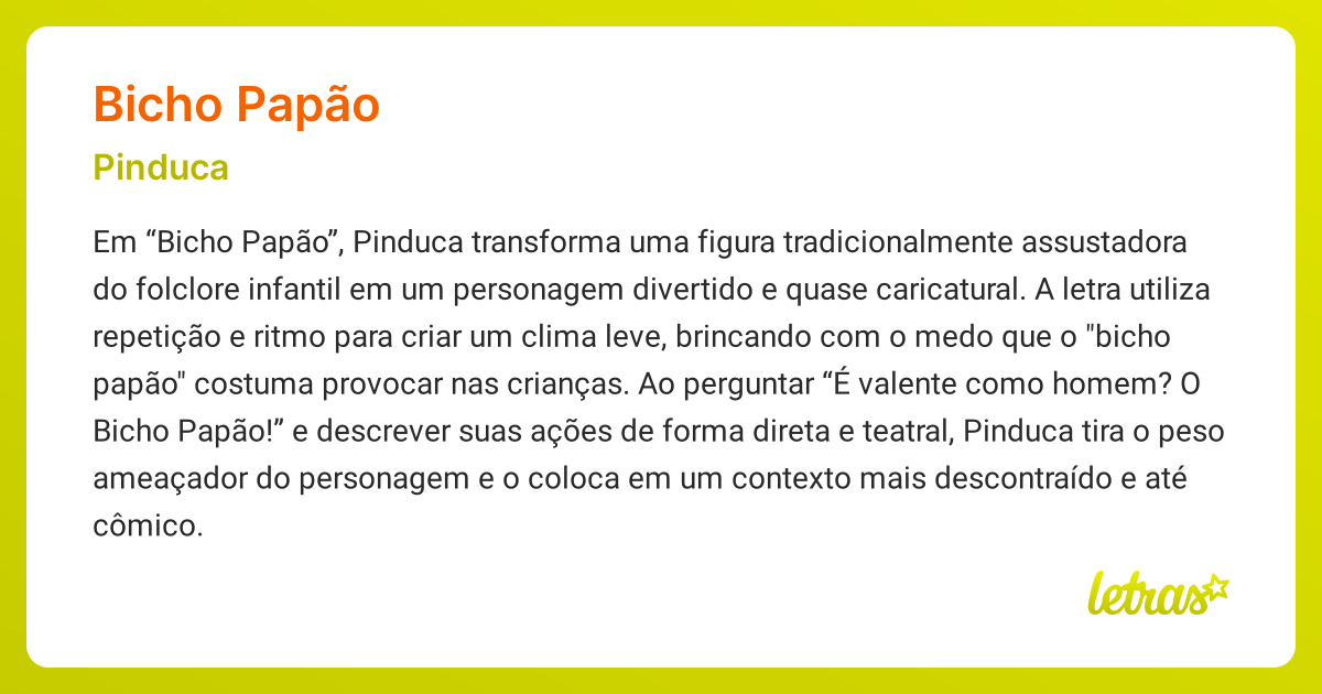 Significado da música BICHO PAPÃO (Pinduca) - LETRAS.MUS.BR