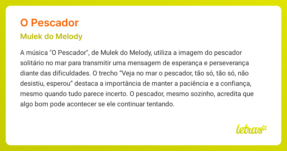 Significado da música O PESCADOR (Mulek do Melody) - LETRAS.MUS.BR