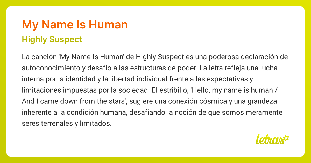 Significado de la canción MY NAME IS HUMAN (Highly Suspect) - LETRAS.COM