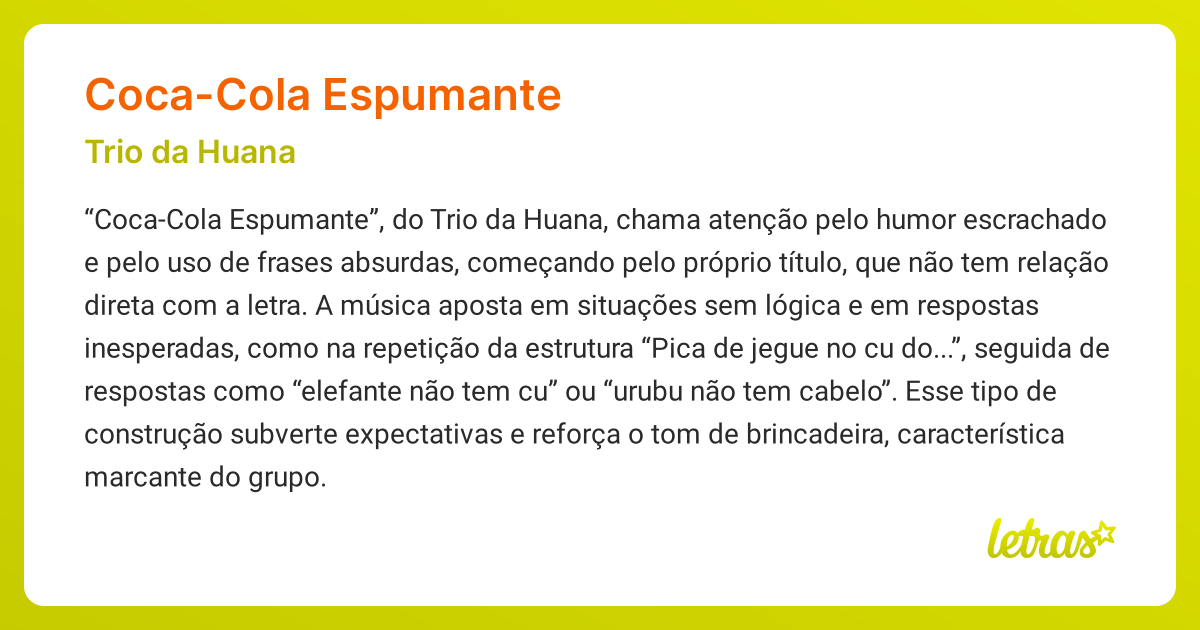 Significado da música COCA-COLA ESPUMANTE (Trio da Huana) - LETRAS.MUS.BR
