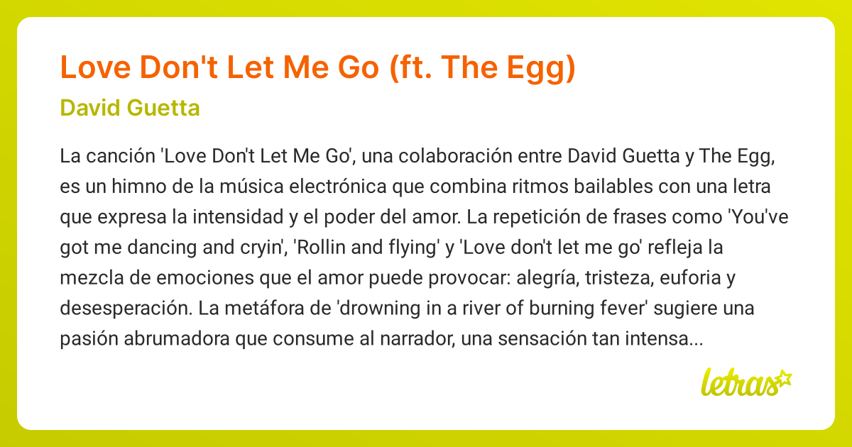 Significado de la canción Love Don't Let Me Go (ft. The Egg) (David Guetta) - LETRAS.COM