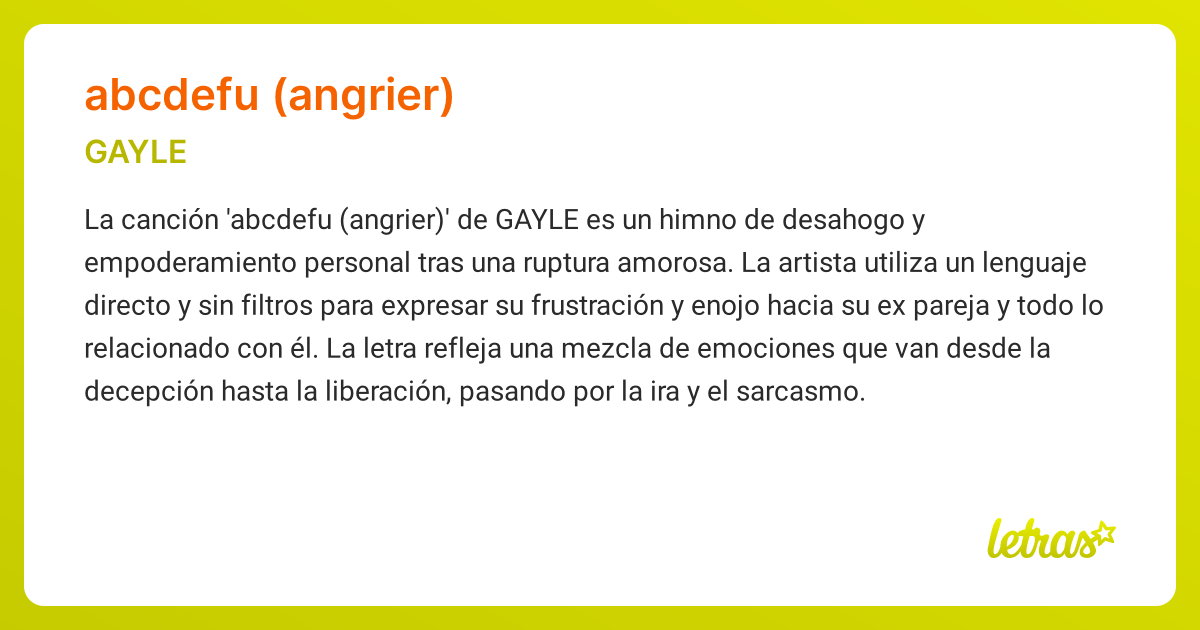 Significado de la canción ABCDEFU (ANGRIER) (GAYLE) - LETRAS.COM