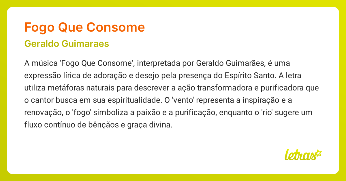 Significado da música FOGO QUE CONSOME (Geraldo Guimaraes) - LETRAS.MUS.BR