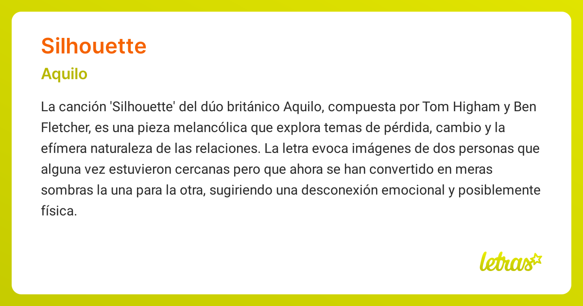 Significado de la canción SILHOUETTE (Aquilo) - LETRAS.COM