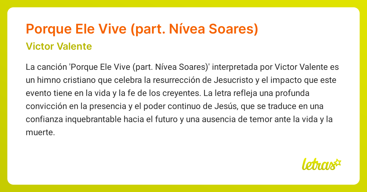 Significado de la canción Porque Ele Vive (part. Nívea Soares) (Victor ...