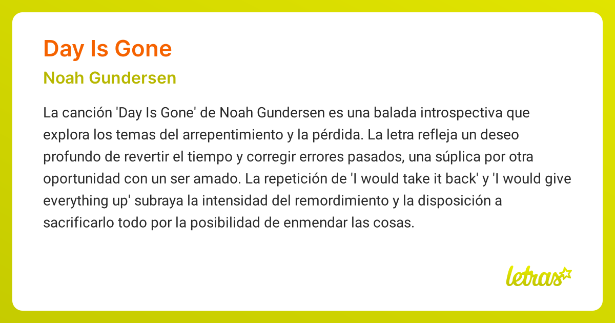 Significado de la canción DAY IS GONE (Noah Gundersen) - LETRAS.COM