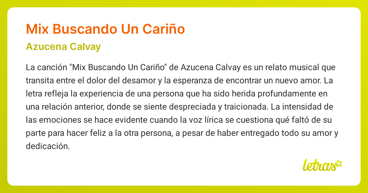 Significado de la canción MIX BUSCANDO UN CARIÑO (Azucena Calvay) - LETRAS.COM