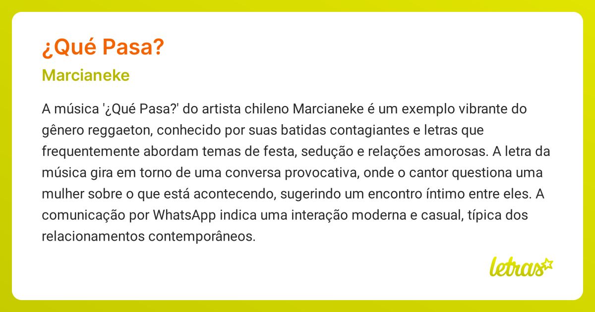 Significado da música ¿QUÉ PASA? (Marcianeke) - LETRAS.MUS.BR