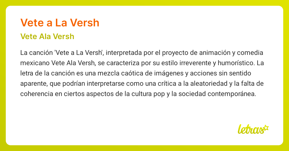 Significado de la canción VETE A LA VERSH (Vete Ala Versh) - LETRAS.COM