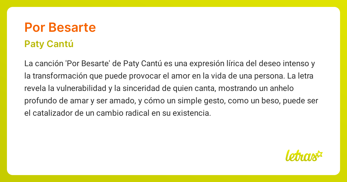Significado de la canción POR BESARTE (Paty Cantú) - LETRAS.COM