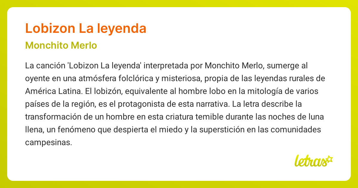 Significado de la canción LOBIZON LA LEYENDA (Monchito Merlo) - LETRAS.COM