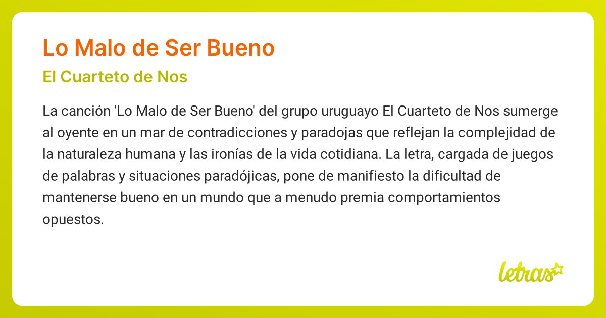 Significado de la canción LO MALO DE SER BUENO (El Cuarteto de Nos ...