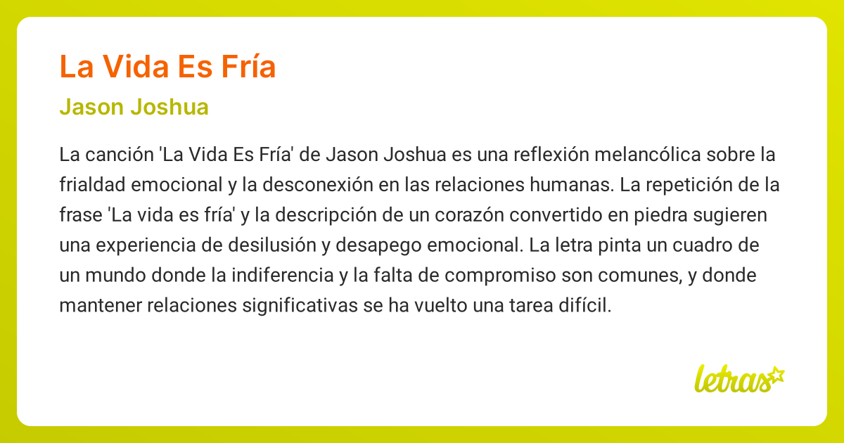 Significado de la canción LA VIDA ES FRÍA (Jason Joshua) - LETRAS.COM