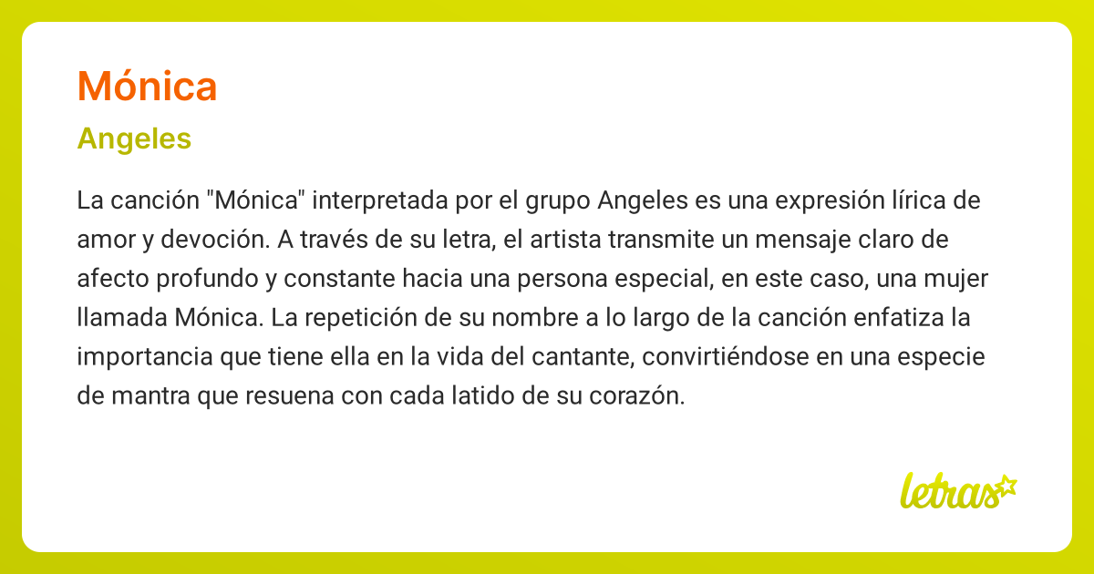 Significado de la canción MÓNICA (Angeles) - LETRAS.COM