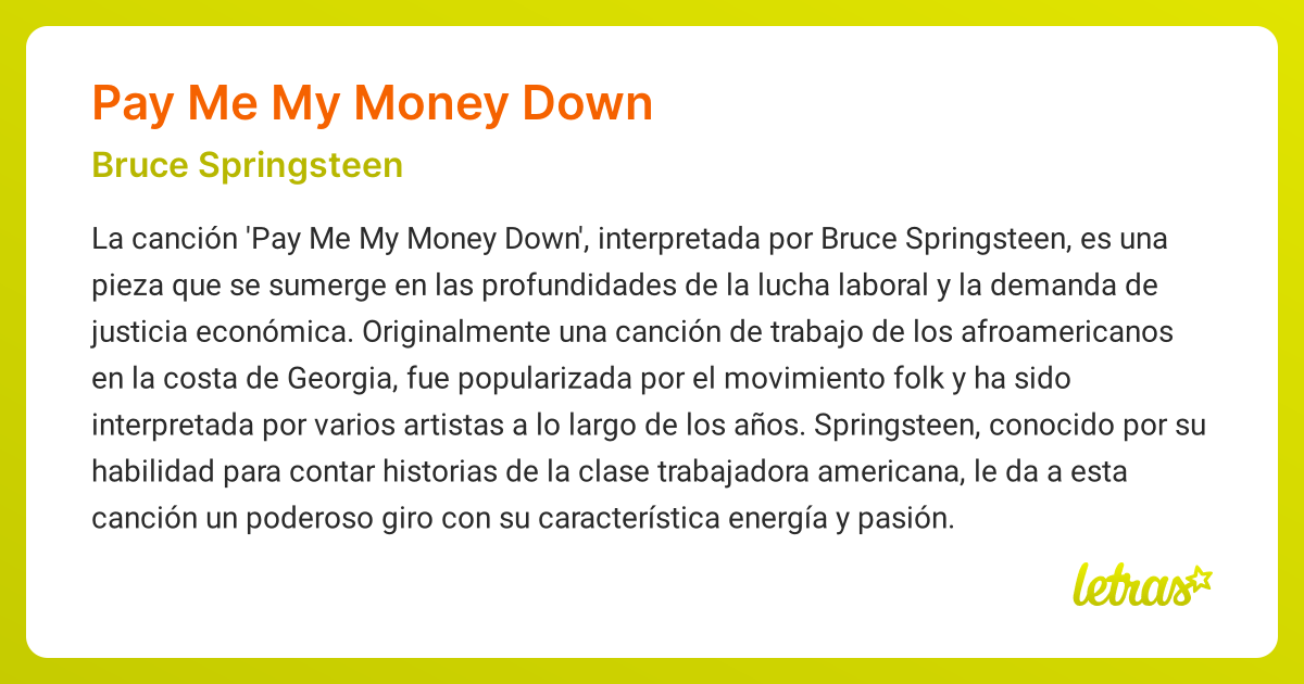 Significado de la canción PAY ME MY MONEY DOWN (Bruce Springsteen ...