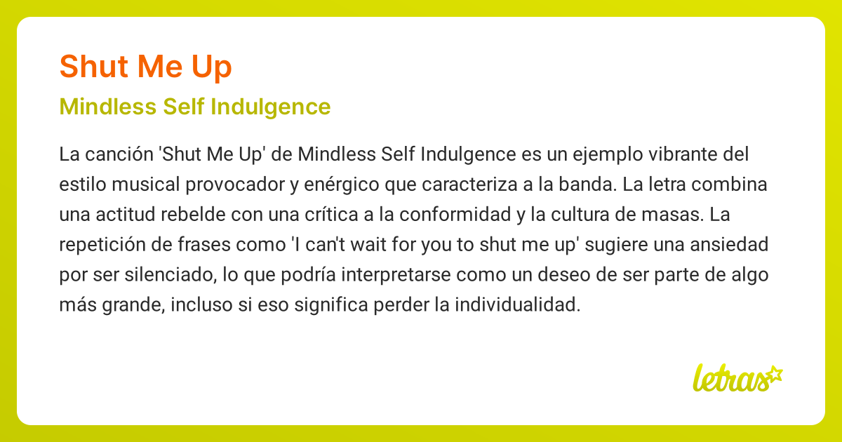 Significado de la canción SHUT ME UP (Mindless Self Indulgence ...