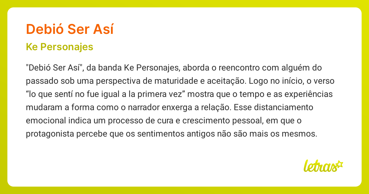 Significado da música DEBIÓ SER ASÍ (Ke Personajes) - LETRAS.MUS.BR