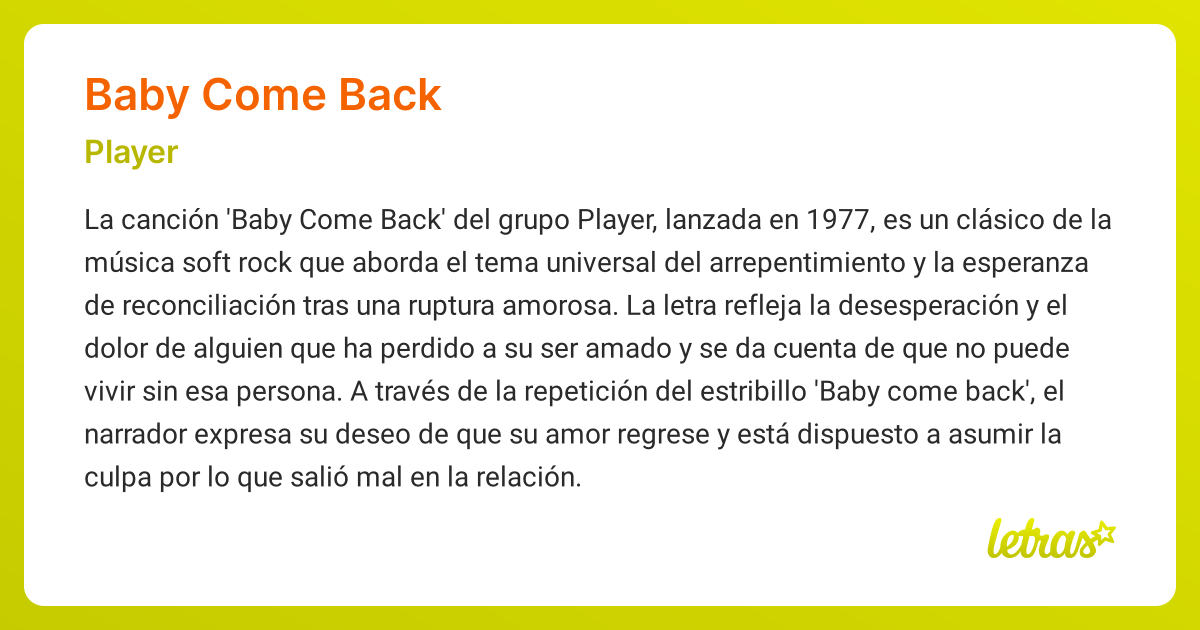 Significado de la canción BABY COME BACK (Player) - LETRAS.COM