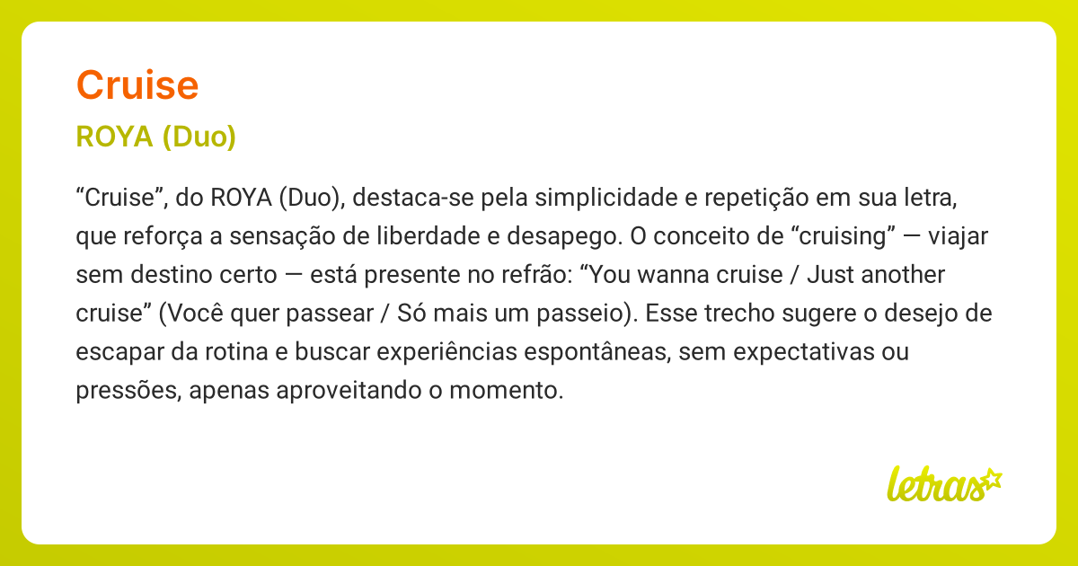 Significado da música CRUISE (ROYA (Duo)) - LETRAS.MUS.BR