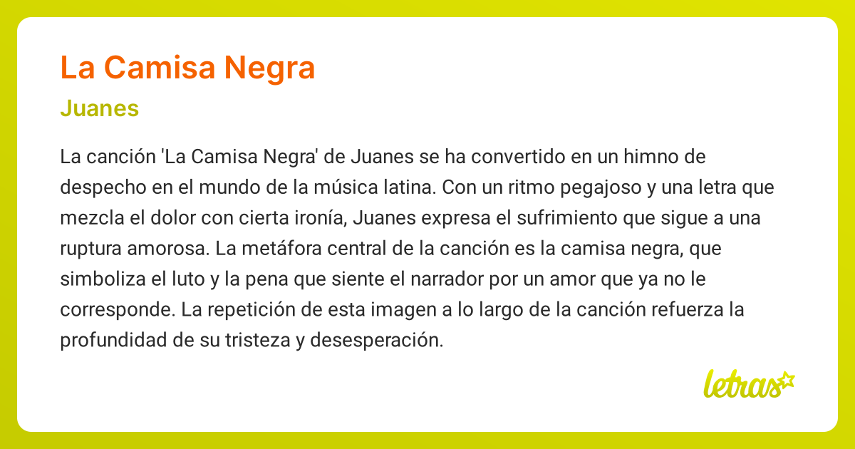 Significado de la canción LA CAMISA NEGRA (Juanes) - LETRAS.COM