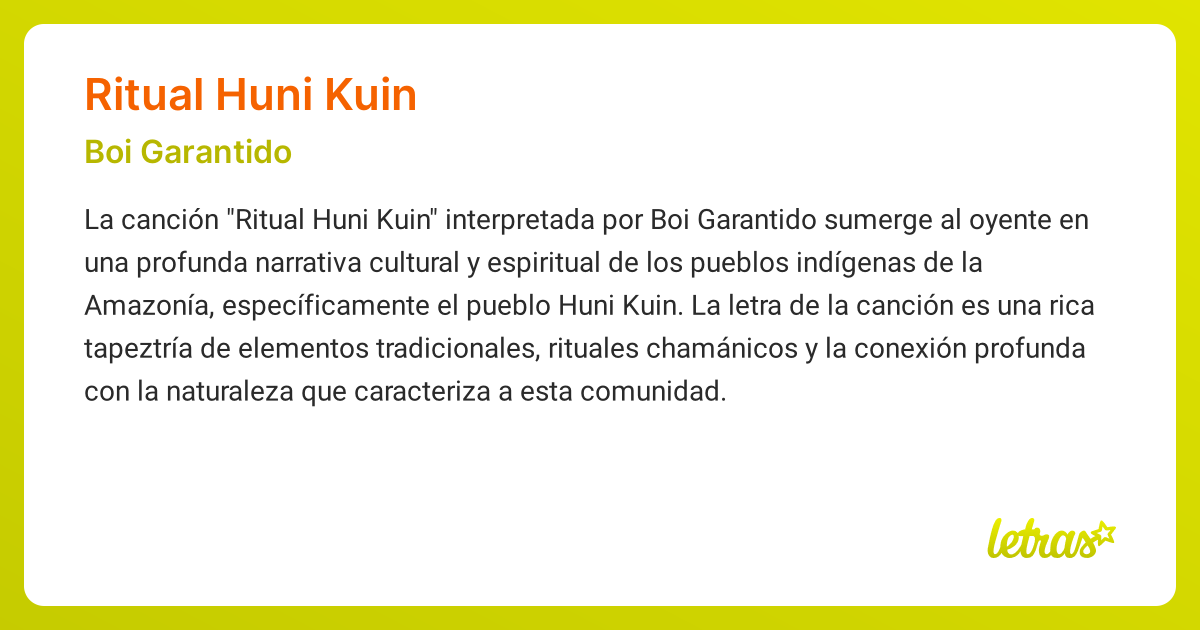 Significado de la canción RITUAL HUNI KUIN (Boi Garantido) - LETRAS.COM