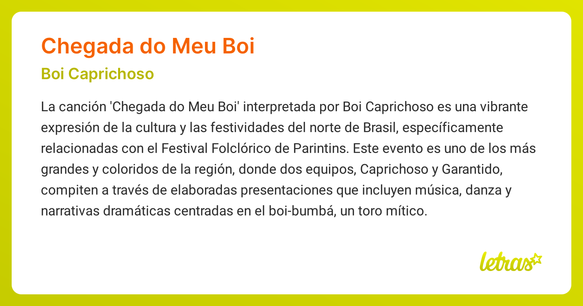Significado de la canción CHEGADA DO MEU BOI (Boi Caprichoso) - LETRAS.COM
