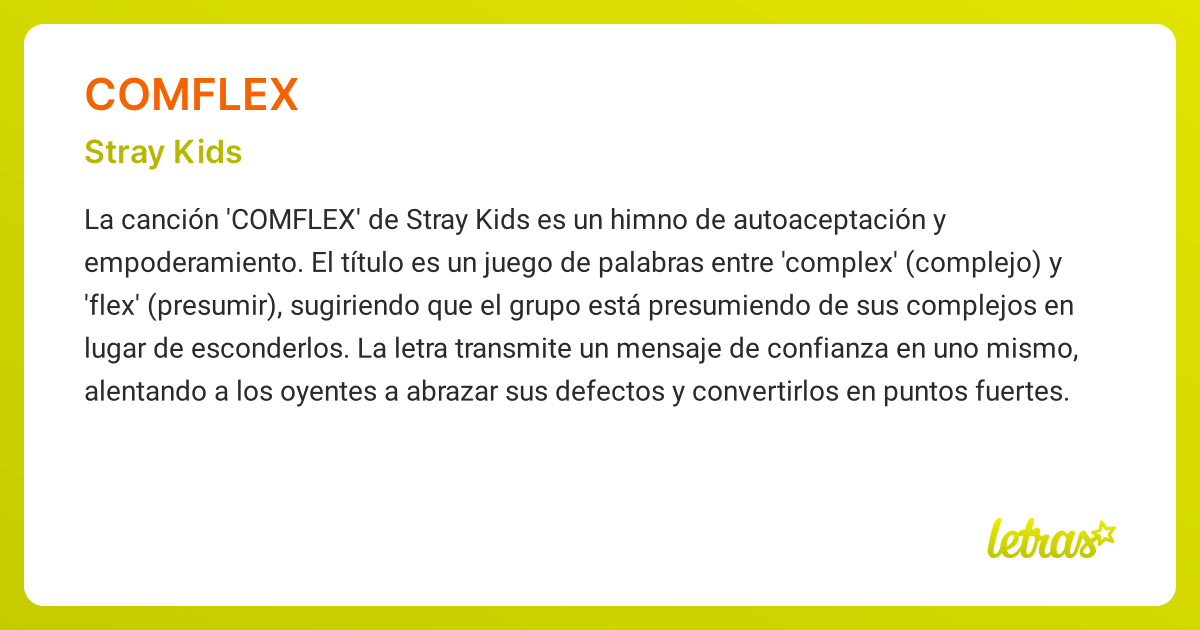 Significado de la canción COMFLEX (Stray Kids) - LETRAS.COM